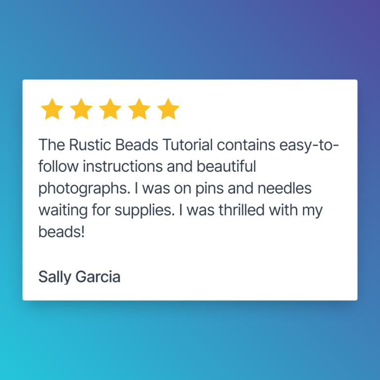 Rustic Beads Course - The Blue Bottle Tree